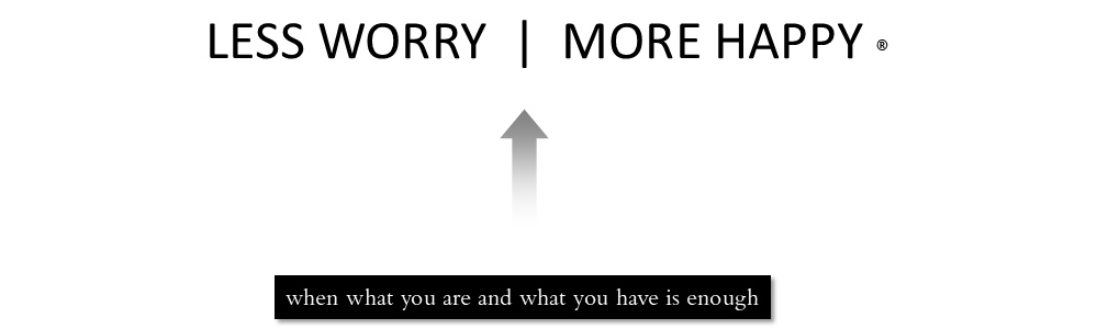 less worry more happy is enough – Darren McGraw & Mechelsen Private Client